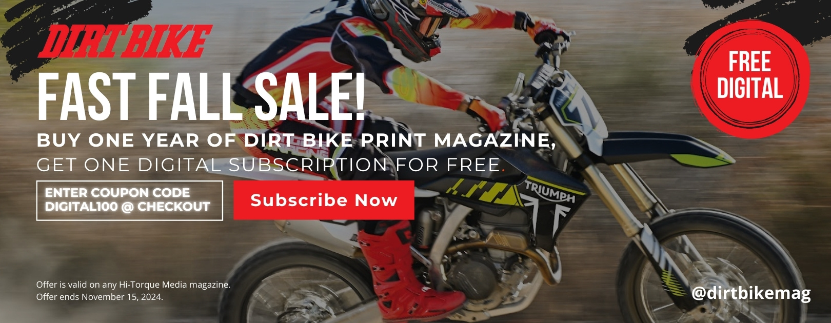 Dirt Bike Fast Fall Sale Oct 2024